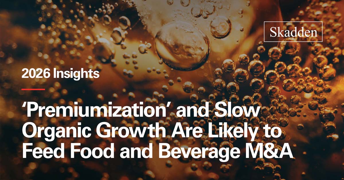 ‘Premiumization’ and Slow Organic Growth Are Likely to Feed Food and ...