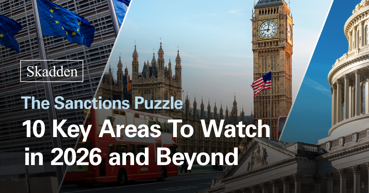 The Sanctions Puzzle: 10 Key Areas To Watch in 2026 and Beyond ...